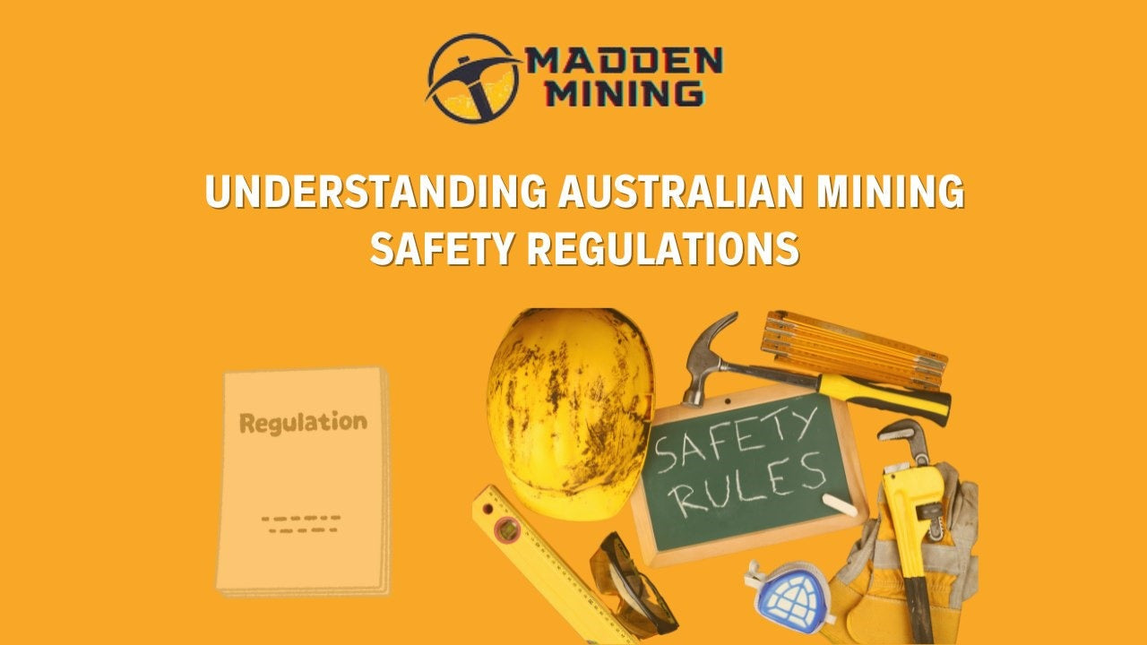Understanding Australian Mining Safety Regulations